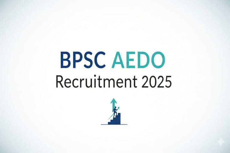 BPSC AEDO Recruitment 2025 (Exam Date ) | BPSC सहायक शिक्षा विकास ...
