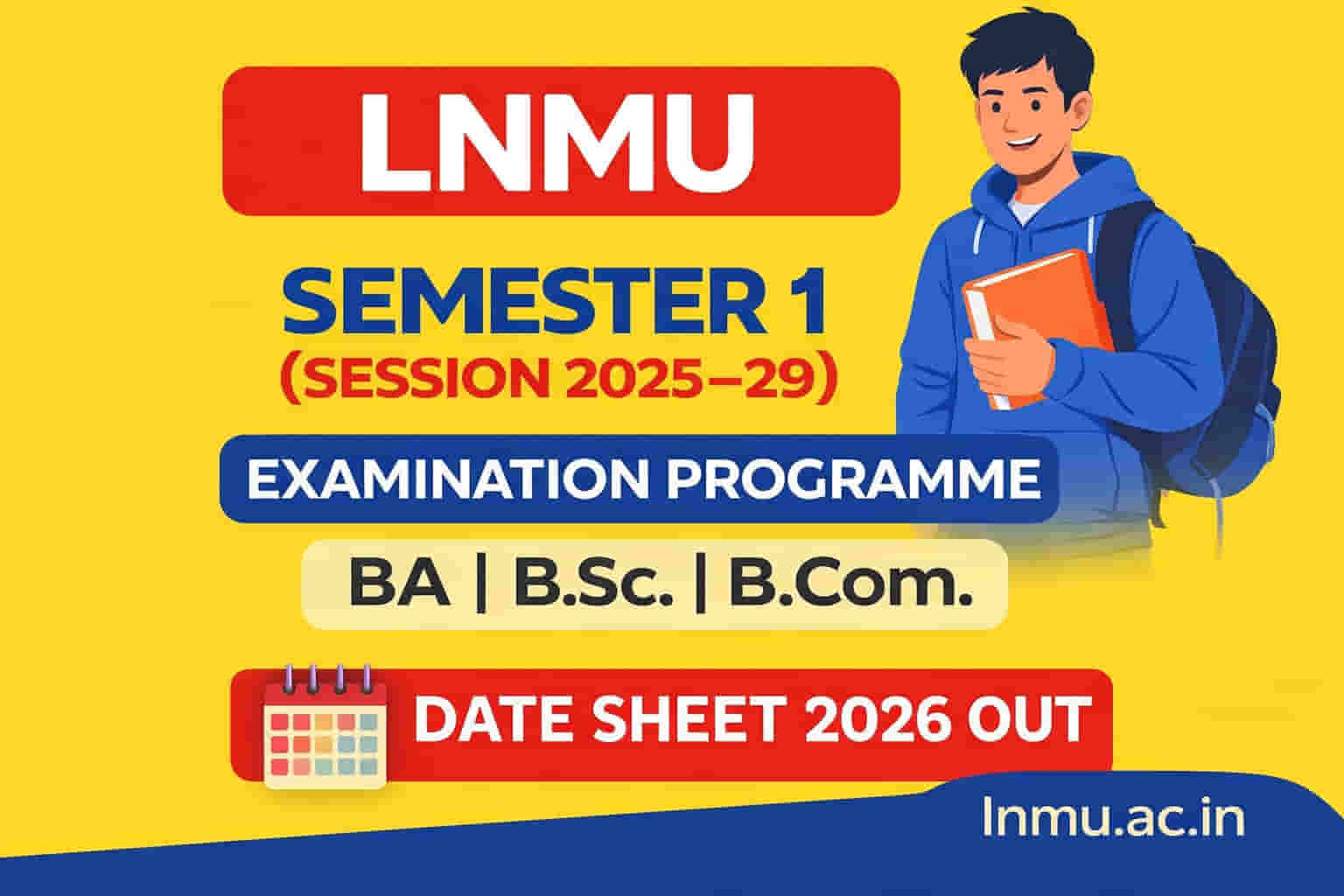 LNMU Semester 1 (Session 2025-29) Admit Card &Examination Programme ...